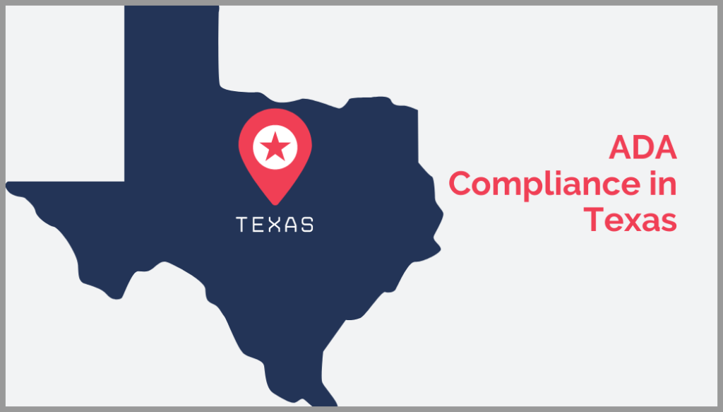 ADA Compliance In Texas: What You Need To Know